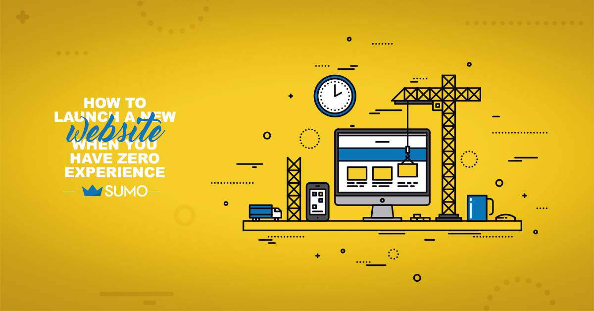 How To Launch A New Website When You Have Zero Experience